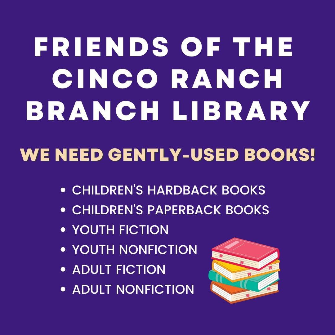 Cinco Ranch Branch Library Seeking Donations of Gently-Used Book